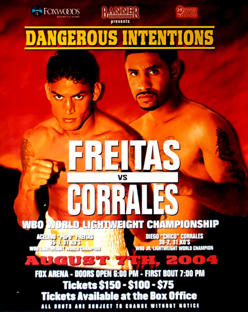 August 7, 2004: Corrales vs Freitas. "Chico" Punishes "Popo"